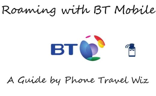 Roaming with BT Mobile: All You Need to Know - Phone Travel Wiz