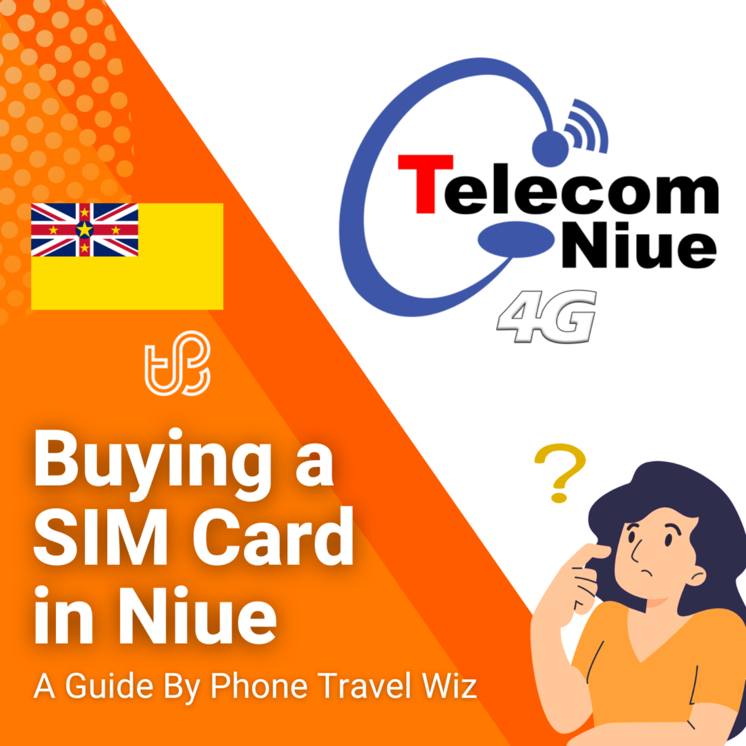 SIM Cards in Niue: The Best Prepaid Plans | 2025 Guide – Phone Travel Wiz