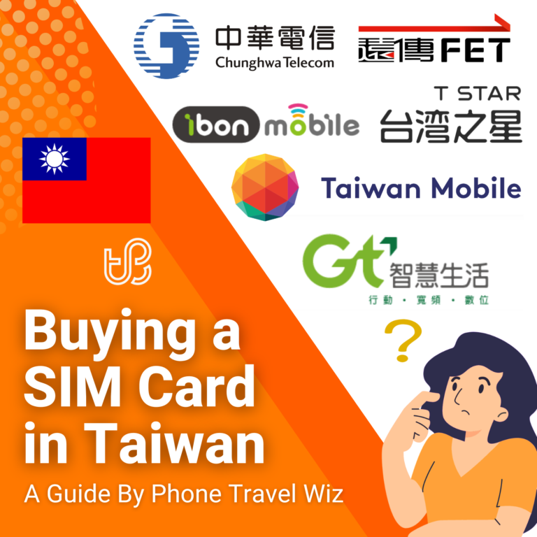 SIM Cards in Taiwan: The Best Prepaid Plans | 2024 Guide – Phone Travel Wiz