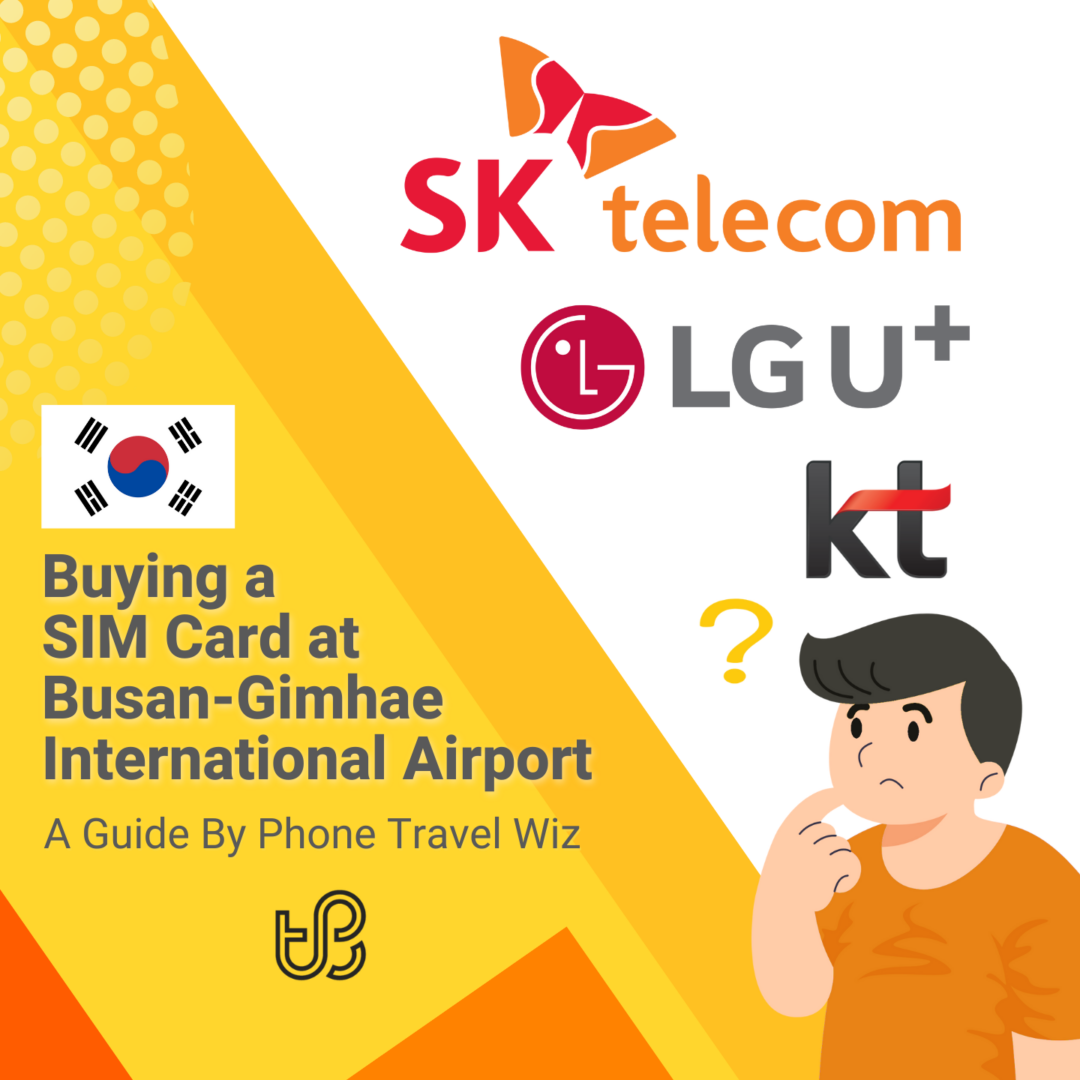 Busan-Gimhae International Airport (PUS) SIM Card Buying Guide - Phone ...